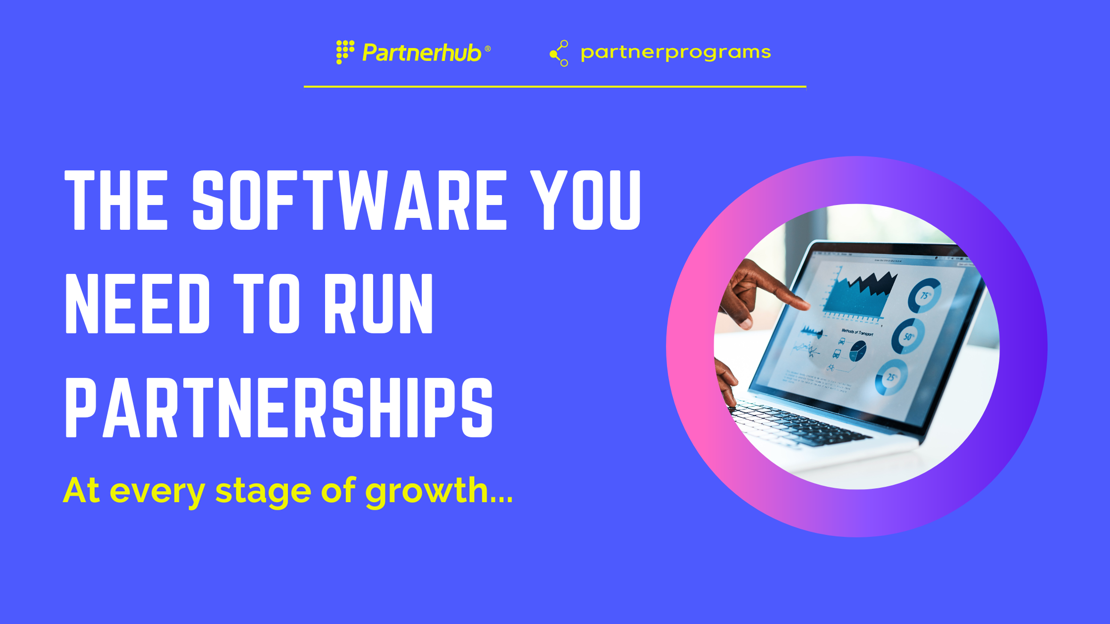 The software you need to run partnerships at every stage of growth!